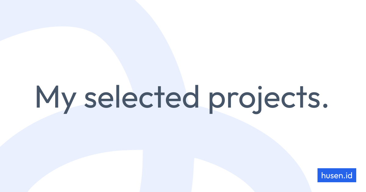 Projects - Ahmad Husen